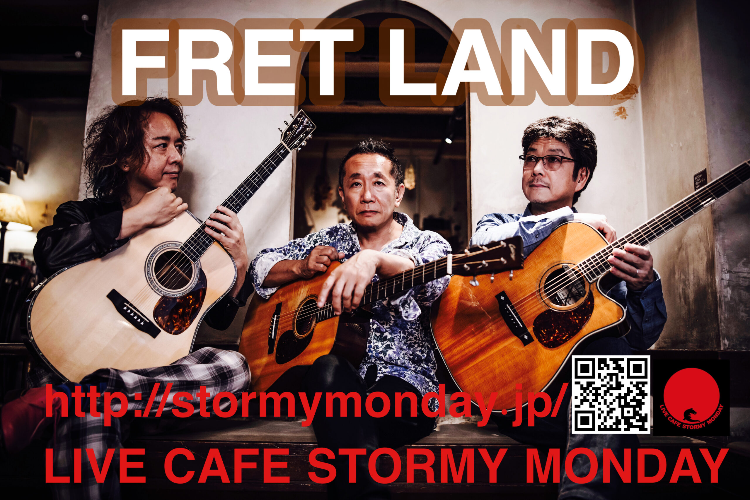 FRETLAND ⚠️開場17:00・開演18:00に時間が変更になりました | LIVE CAFE STORMY MONDAY YOKOHAMA